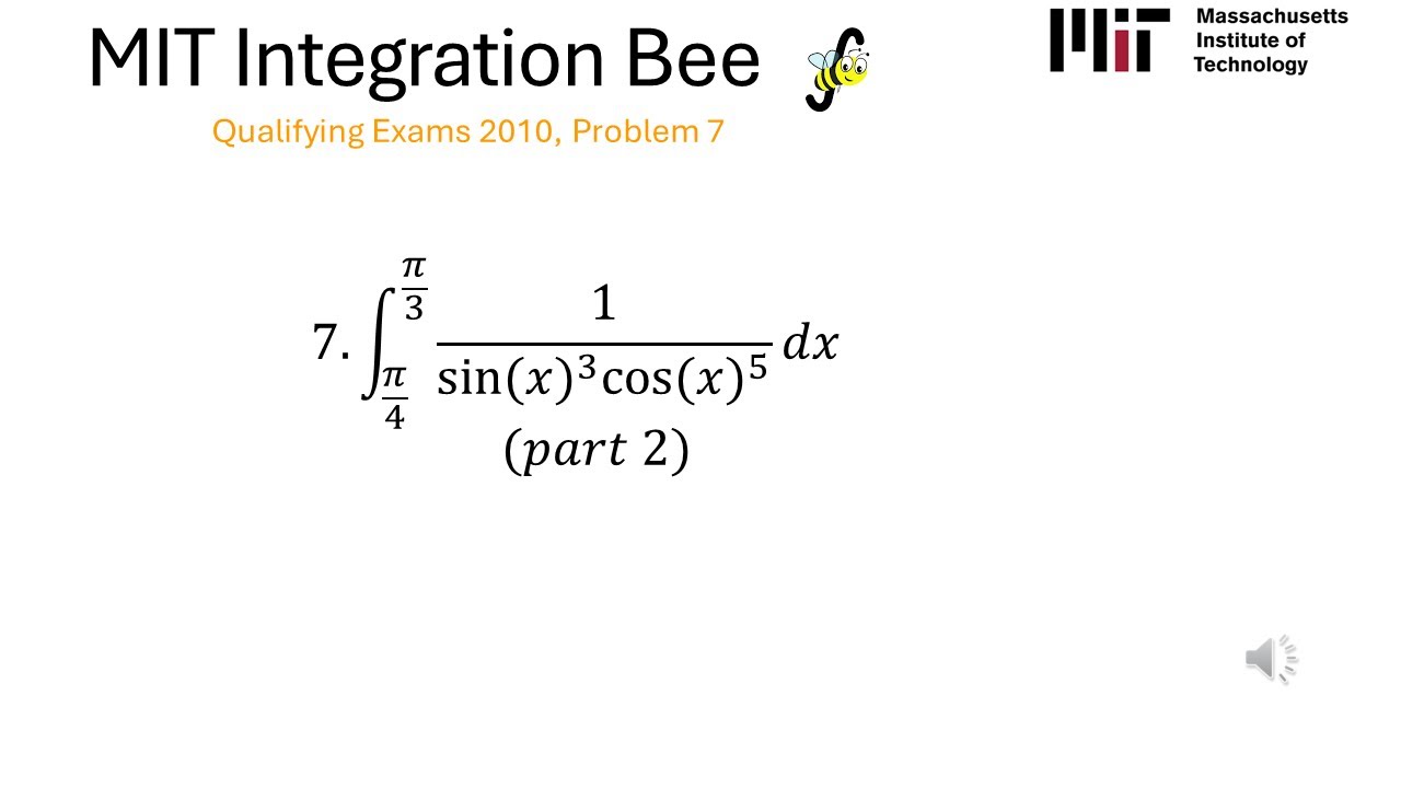 Mit 2010 Integration Bee Qualifying Exams Problem 7 Youtube