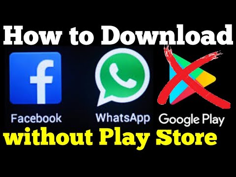 Download Whatsapp Facebook Without Play Store Youtube