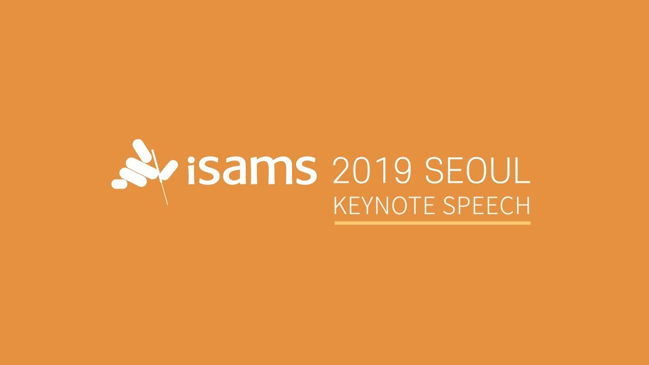 Isams 2019 Keynote Youtube