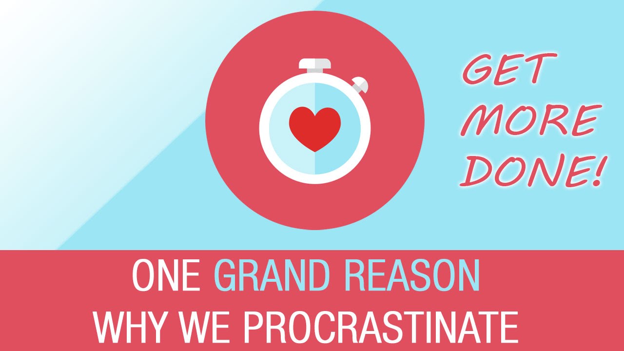 Why We Procrastinate Youtube