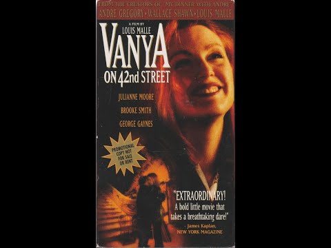 Opening To Vanya On 42nd Street Demo Vhs 1995 Youtube