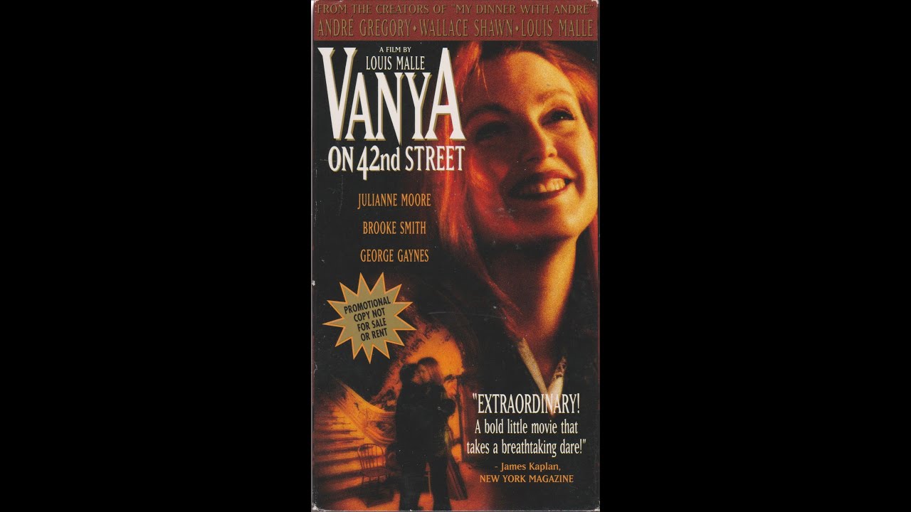 Opening To Vanya On 42nd Street Demo Vhs 1995 Youtube