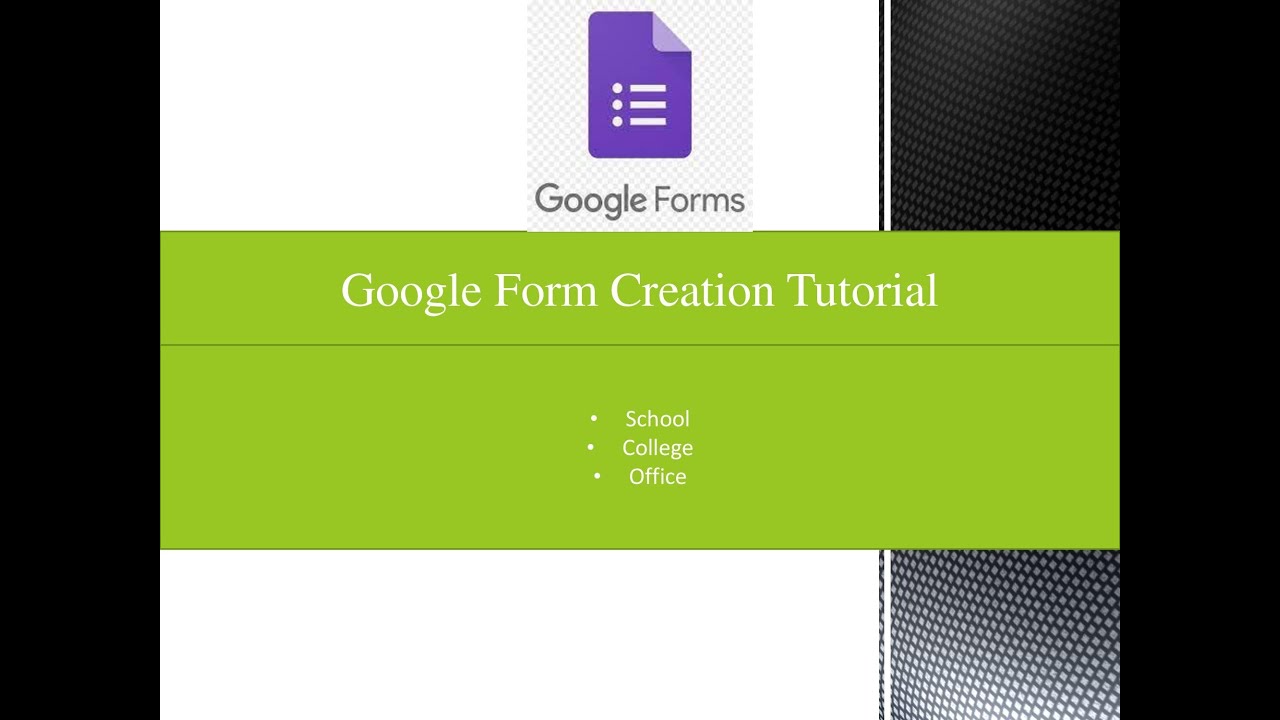 Google Form Creation Tutorial Youtube