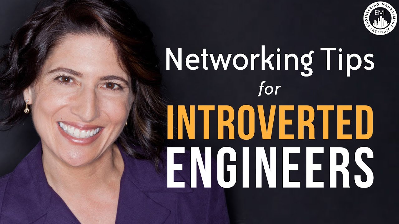 Networking Tips For Introverted Engineers Youtube