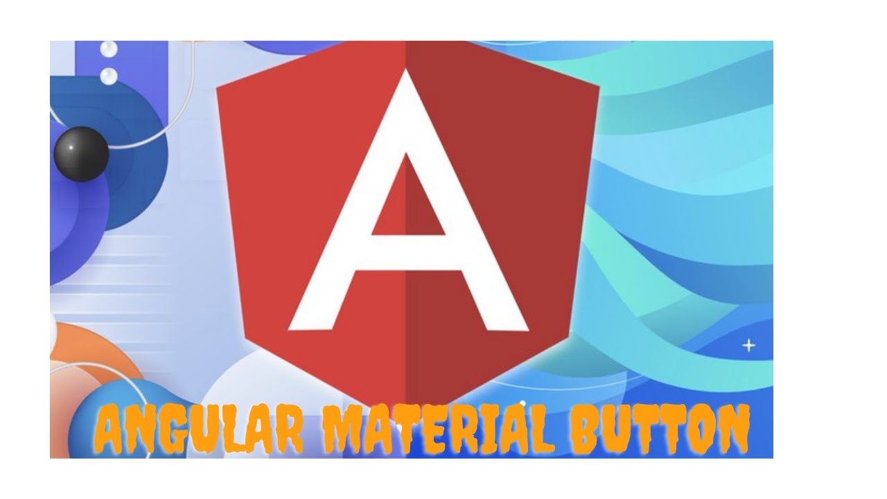 Angular Material Button Component Youtube
