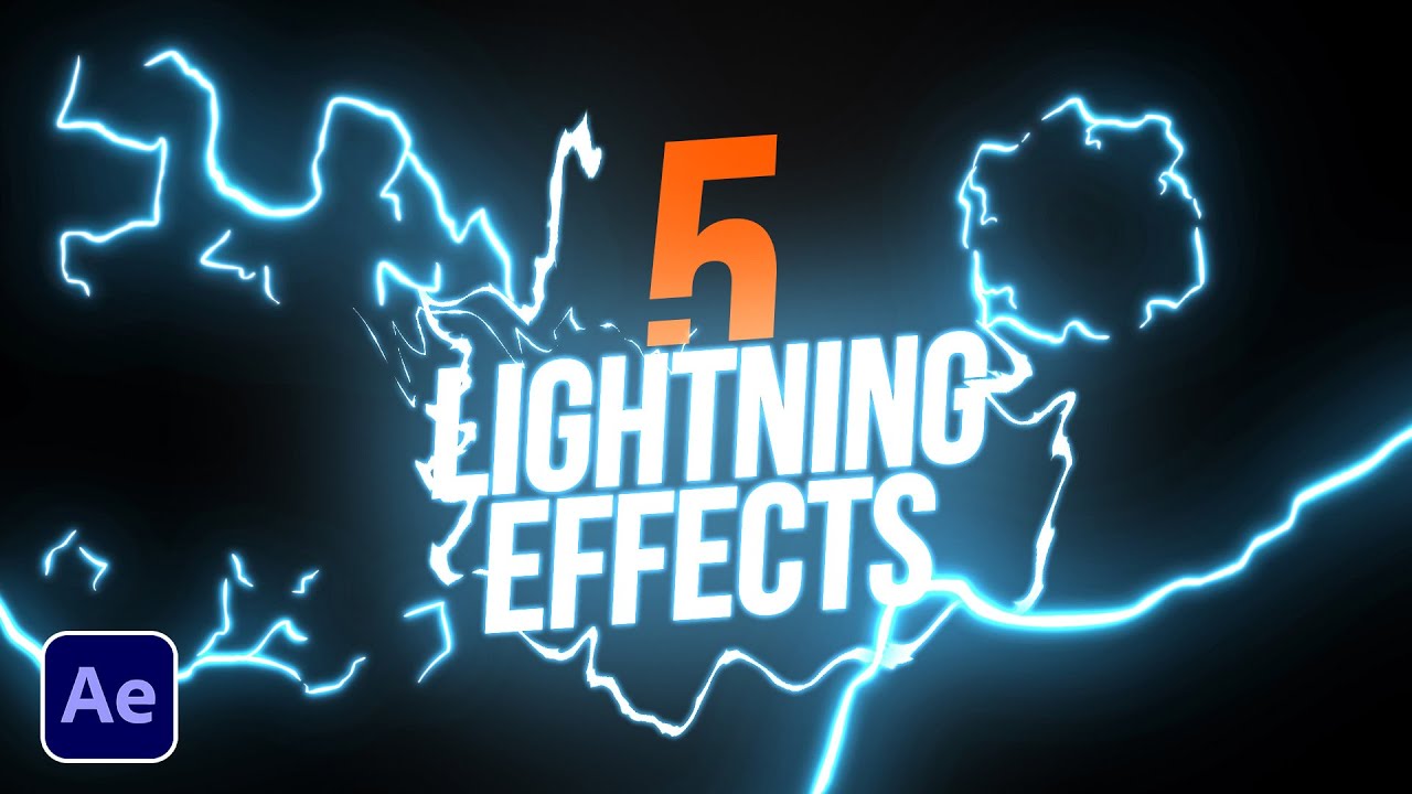 Create Lightning Energy Effects In 5 Steps After Effects Tutorial
