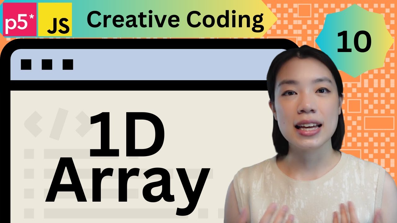 Array Creative Coding With P5 Js Youtube