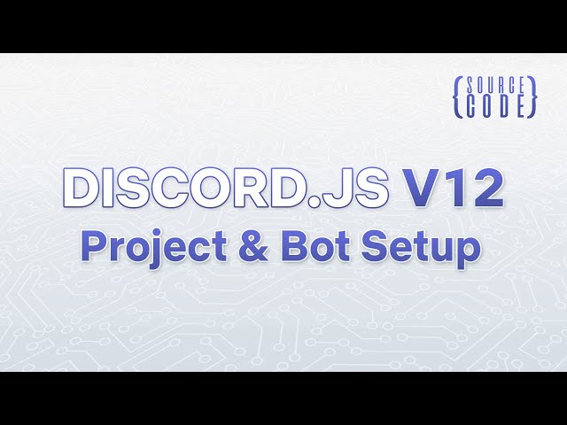 Discord Bot Tutorial V12 Ep 01