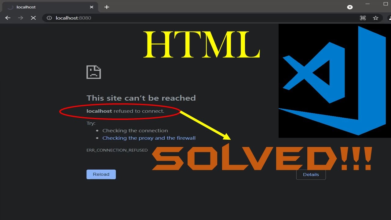 Localhost Refused To Connect Vs Code Error For Html Youtube