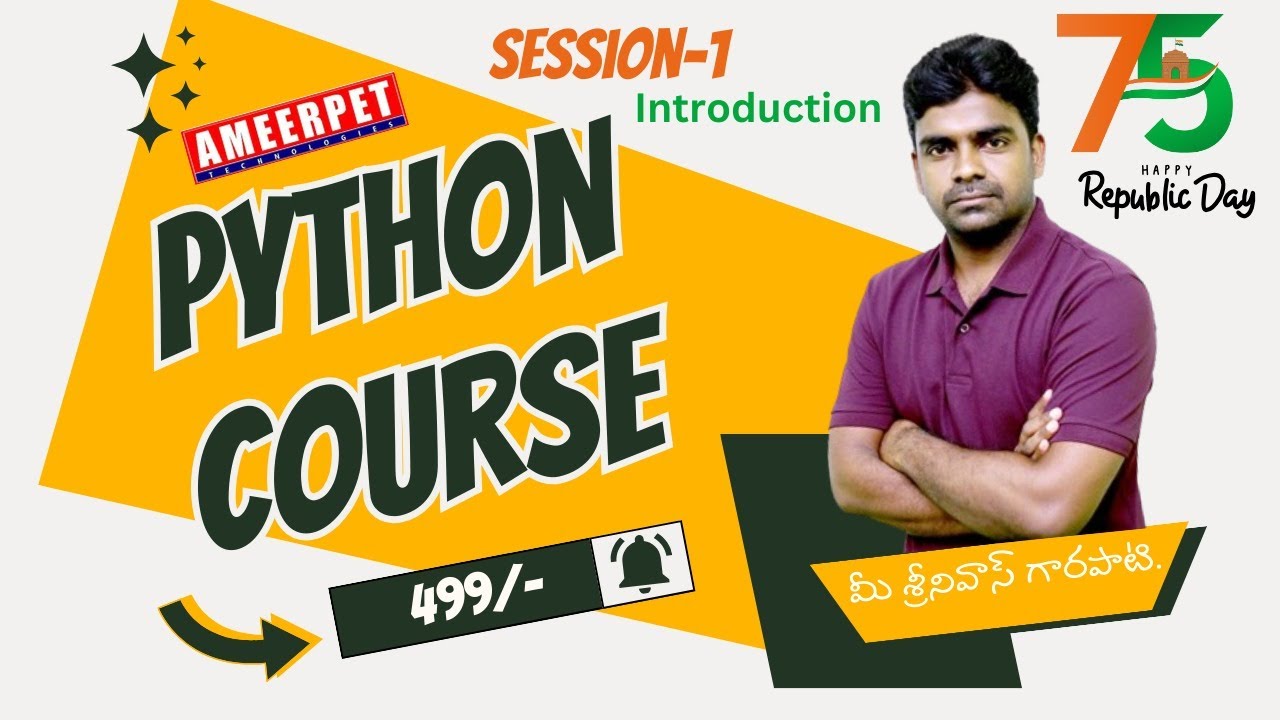 Introduction To Python Ameerpet Technologies By Srinivas Youtube