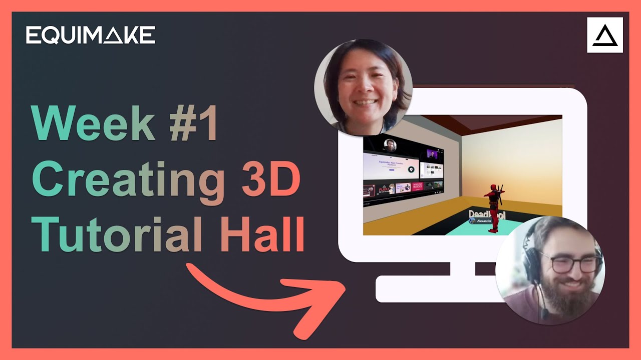 Week 1 Creating 3d Tutorial Hall In Equimake Youtube