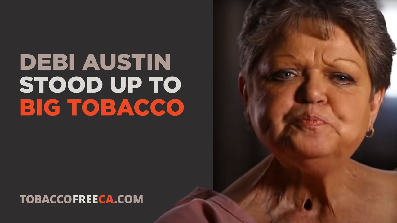 Tobacco Industry Deceit Big Tobacco Victim Debi Austin How She Stood