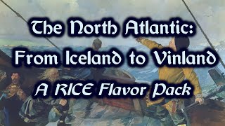 Ck3 Rice Mod North Atlantic Flavor Pack Trailer Cybrxkhan S Mods Mp3 ...