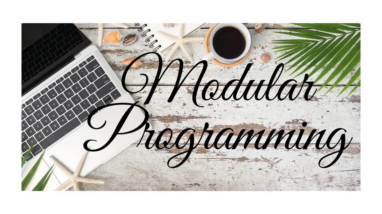 Modular Programming Tuto1 Youtube