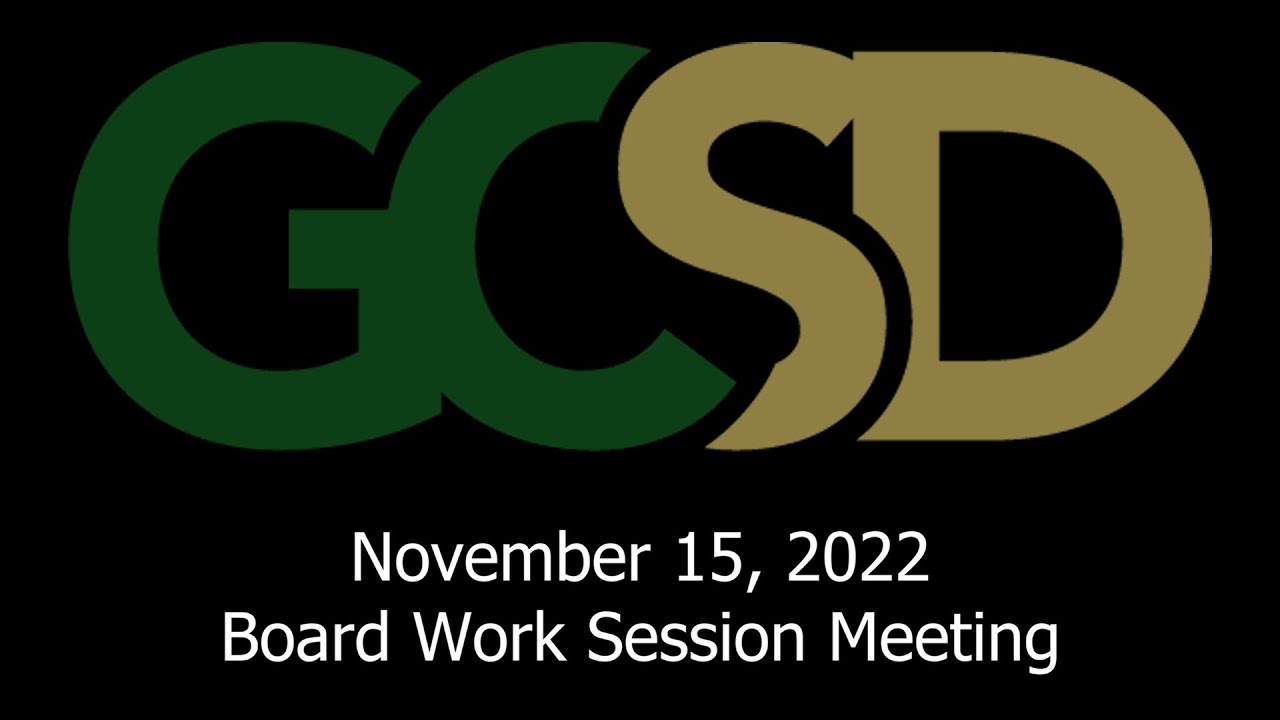 Board Work Session 11 15 22 Youtube