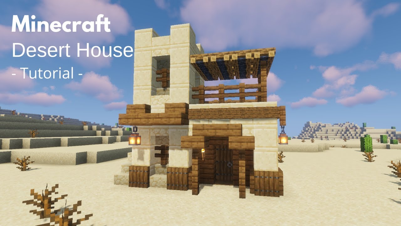 Minecraft How To Build A Simple Desert House Starter Desert House