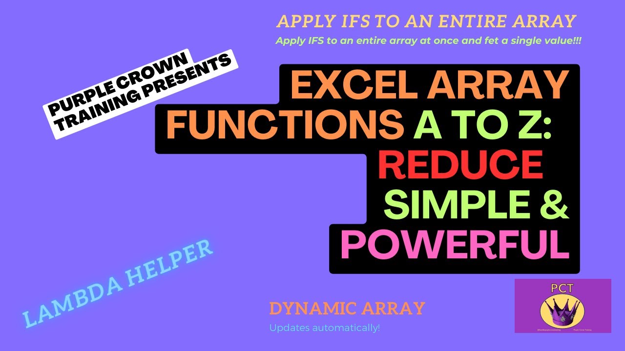 Excel Dynamic Array Functions A Z The Powerful Reduce Function Youtube