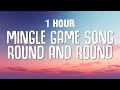 Round And Round 1 Hour Version Mingle Game Song Squid Game Season 2 ...
