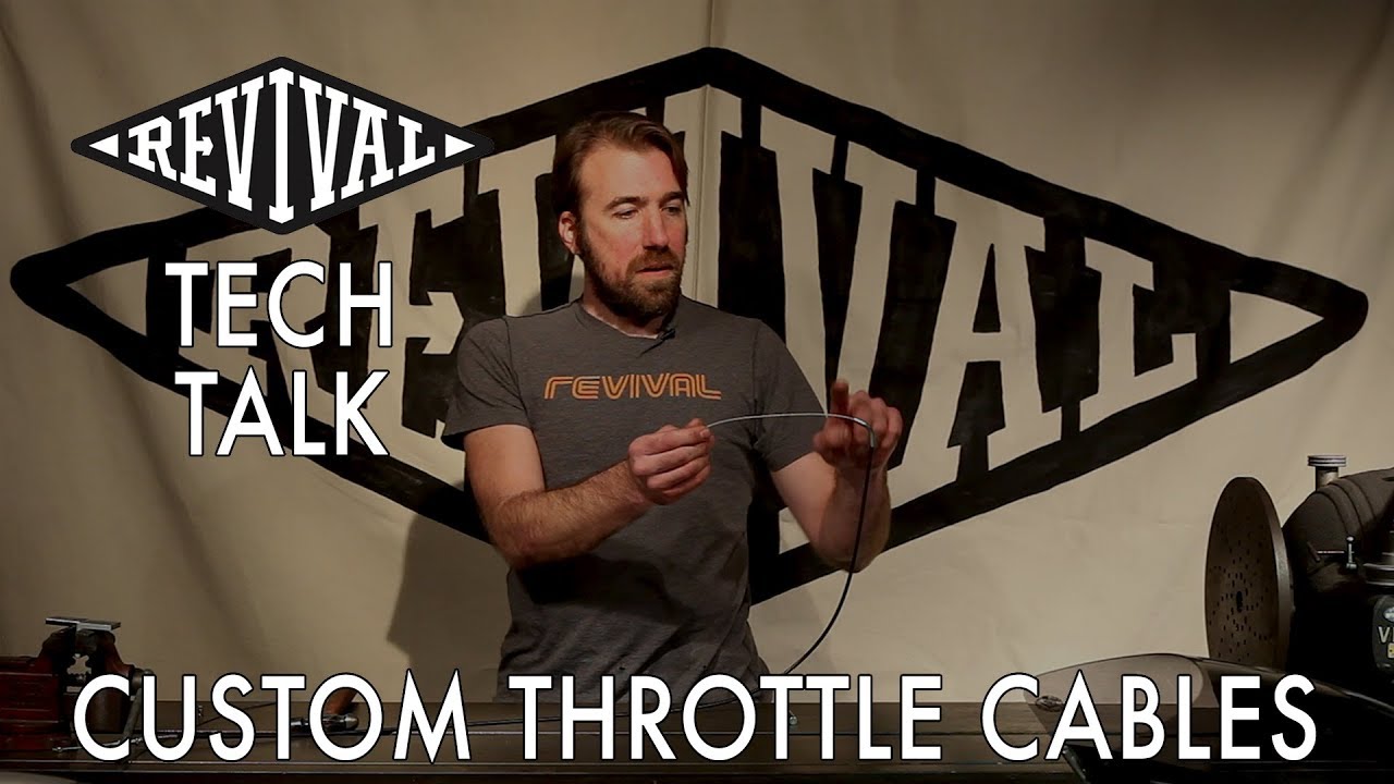 Revival Cycles Tech Talk Custom Throttle Cable Kits Youtube