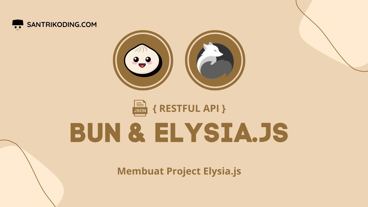 Tutorial Restful Api Bun Dan Elysia Js 1 Membuat Project Elysia Js