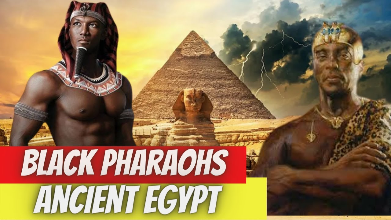 Black Pharaohs In Ancient Egypt Youtube