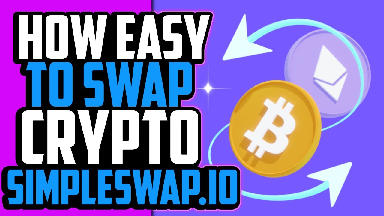 How To Swap Crypto With Simpleswap Io Step By Step Guide Youtube