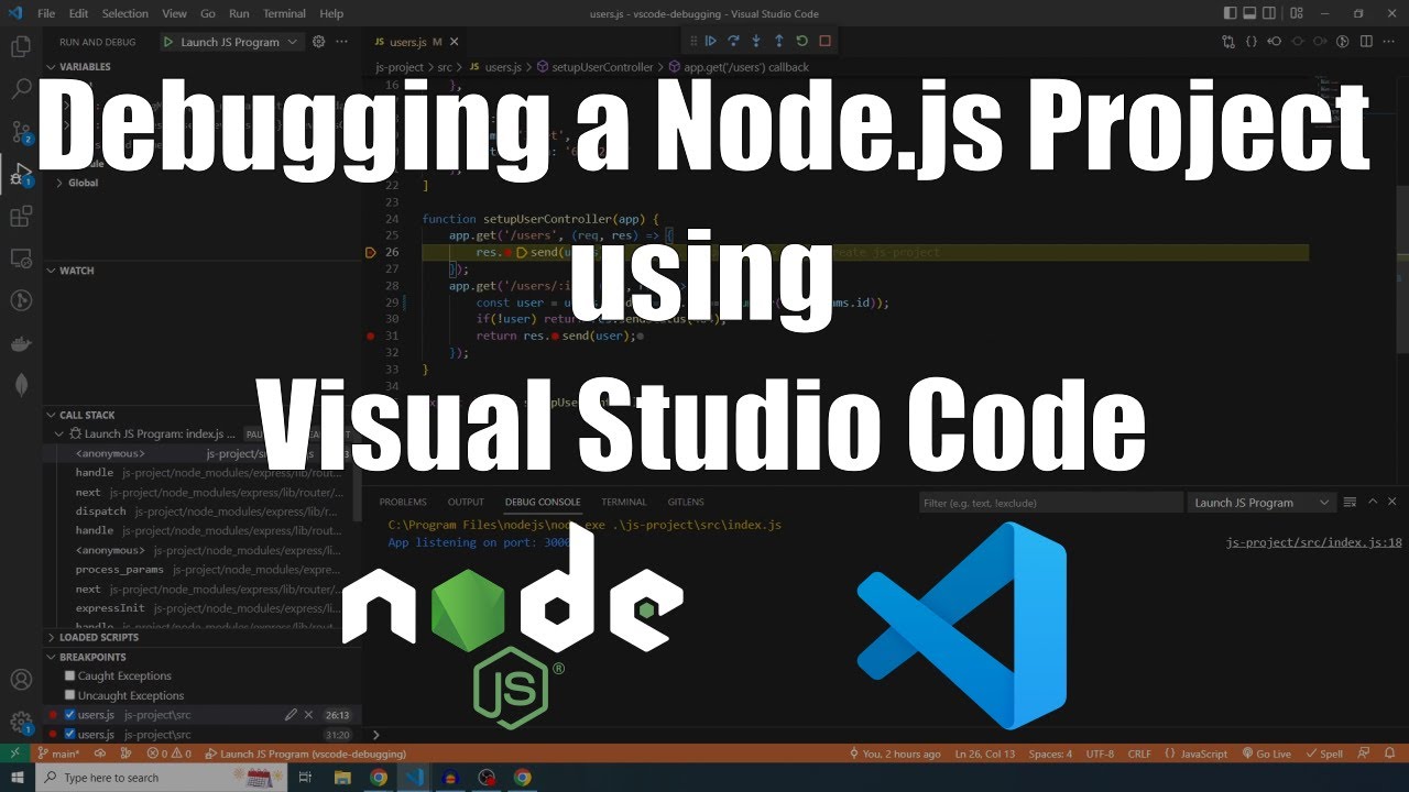 How To Debug Node Js In Visual Studio Code Youtube