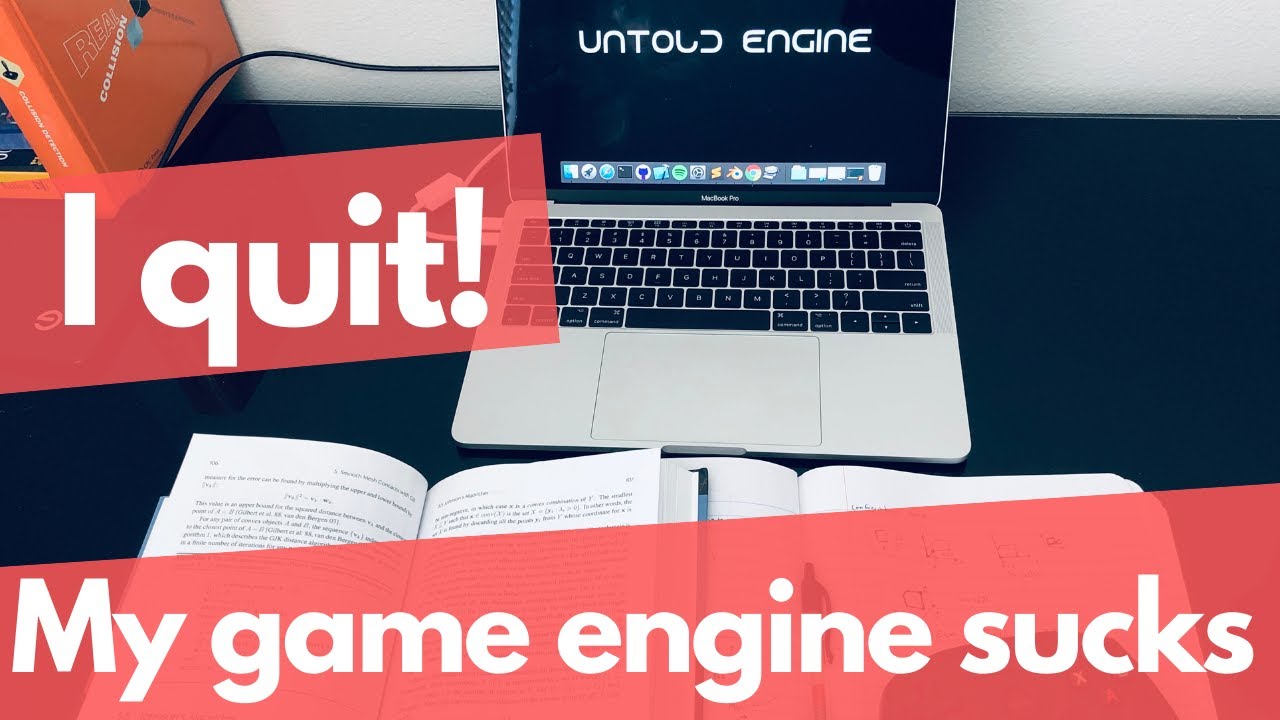 Thinking Of Quitting Your Game Engine Development Youtube