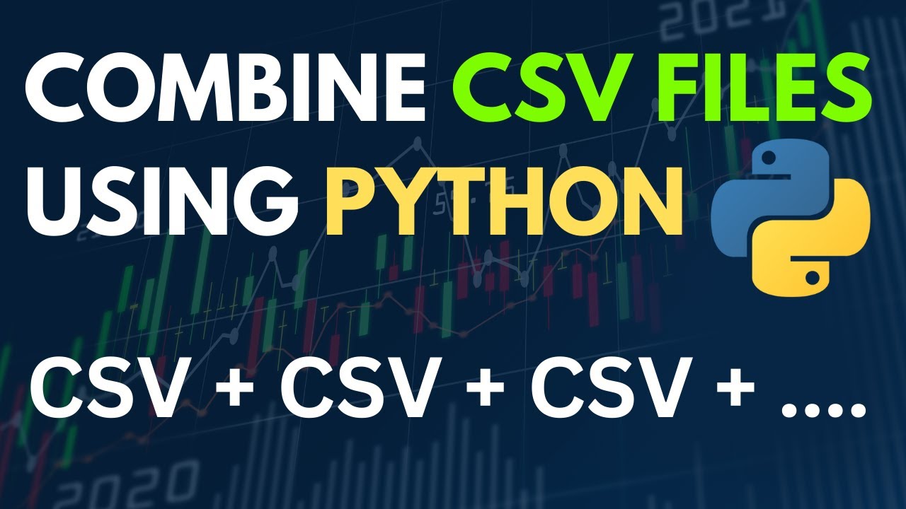 Combine Multiple Csv Files Using Python Youtube