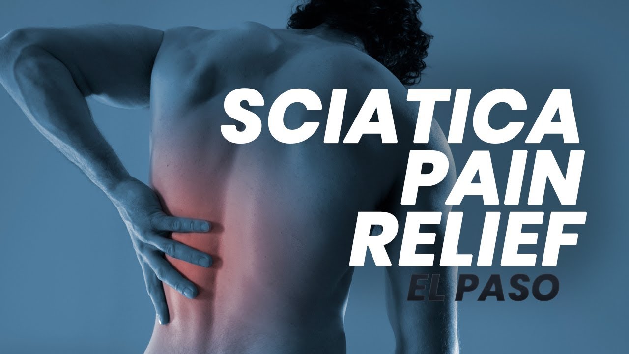 The Sciatica Specialist El Paso Tx 2019 El Paso Tx Sciatica