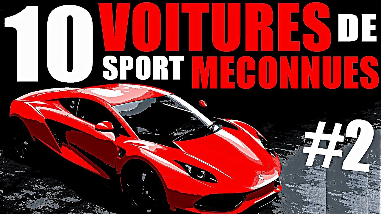 10 Voitures De Sport Méconnues 2 Youtube