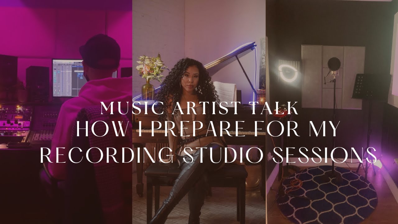 How I Prepare For My Recording Studio Sessions As A Music Artist Youtube