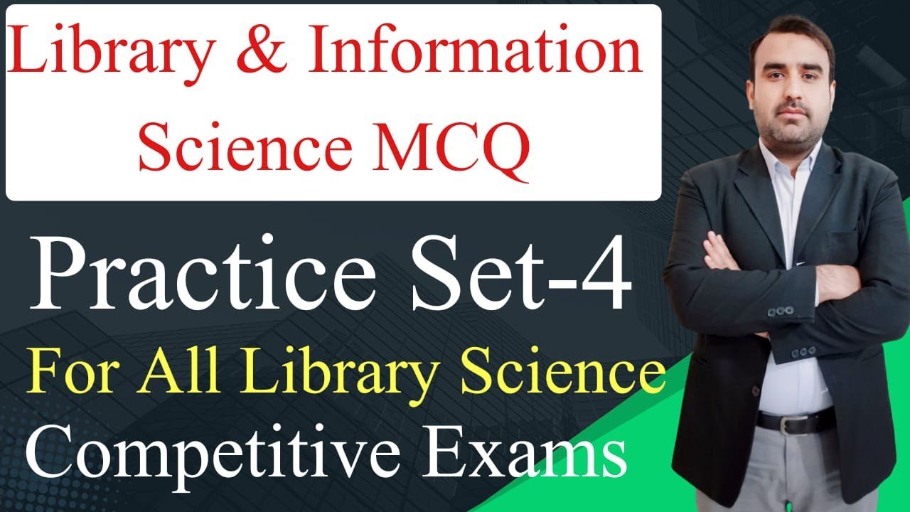 Library Information Science Mcq Practice Set 4 For All Library