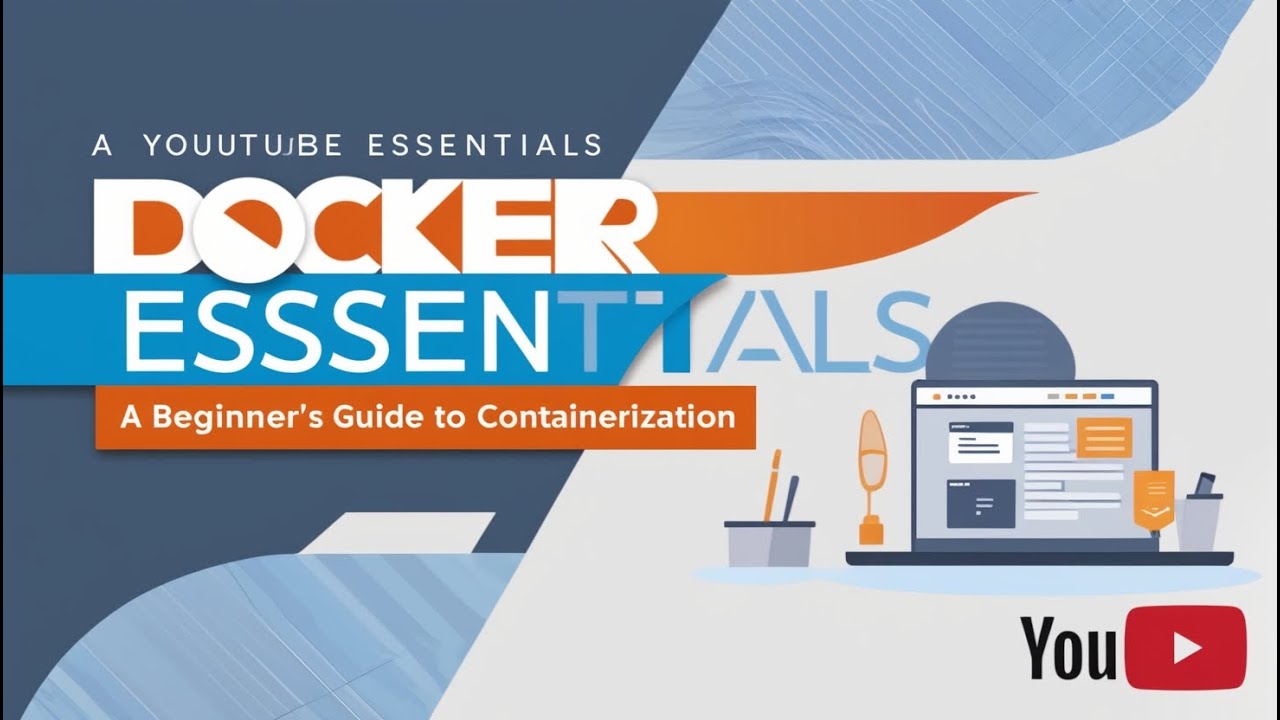 Docker Essentials A Beginner S Guide To Containerization Youtube