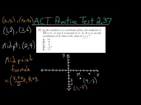 Act Math Practice Test 2 37 Midpoint Youtube