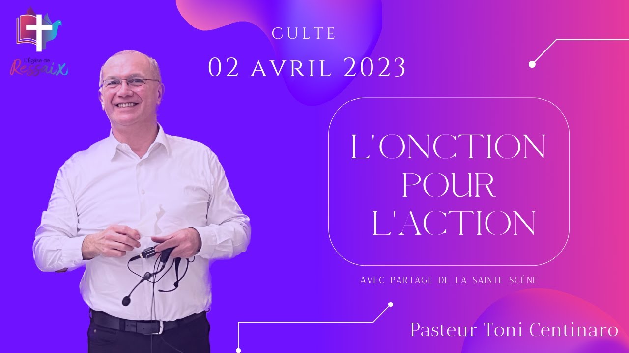 L Onction Pour L Action Youtube