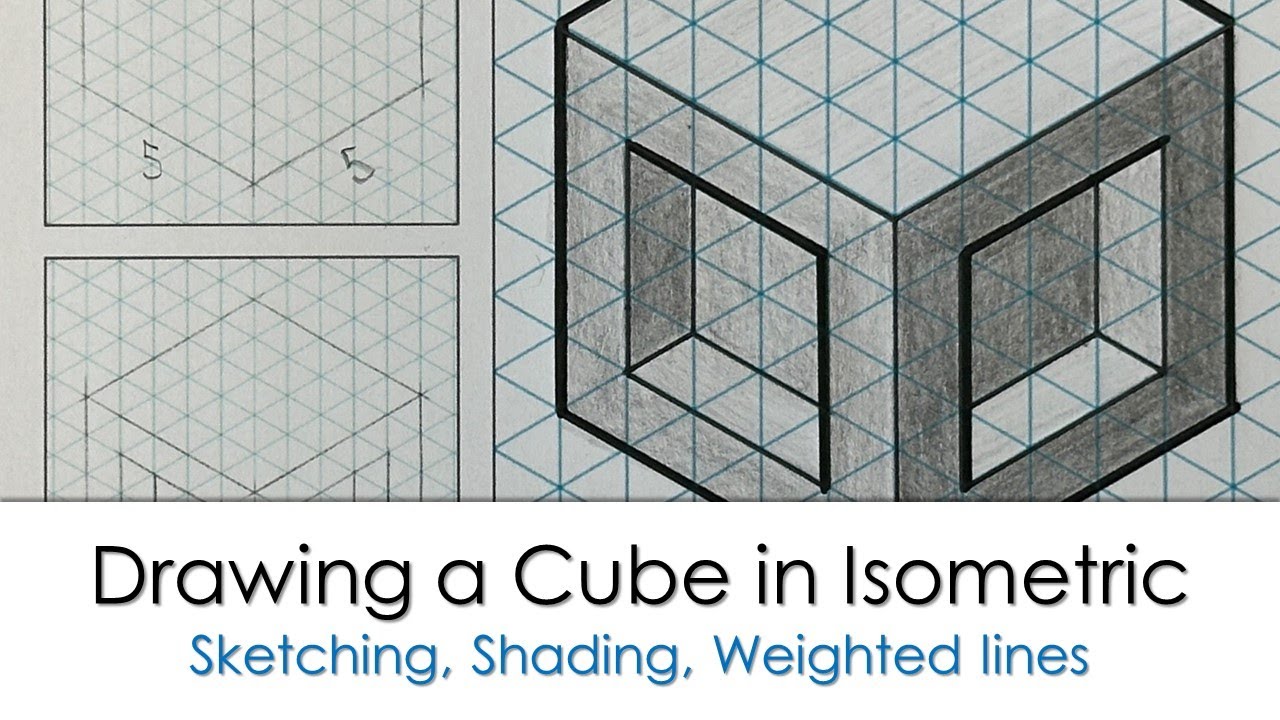 Drawing An Isometric Cube Sketching And Shading Youtube