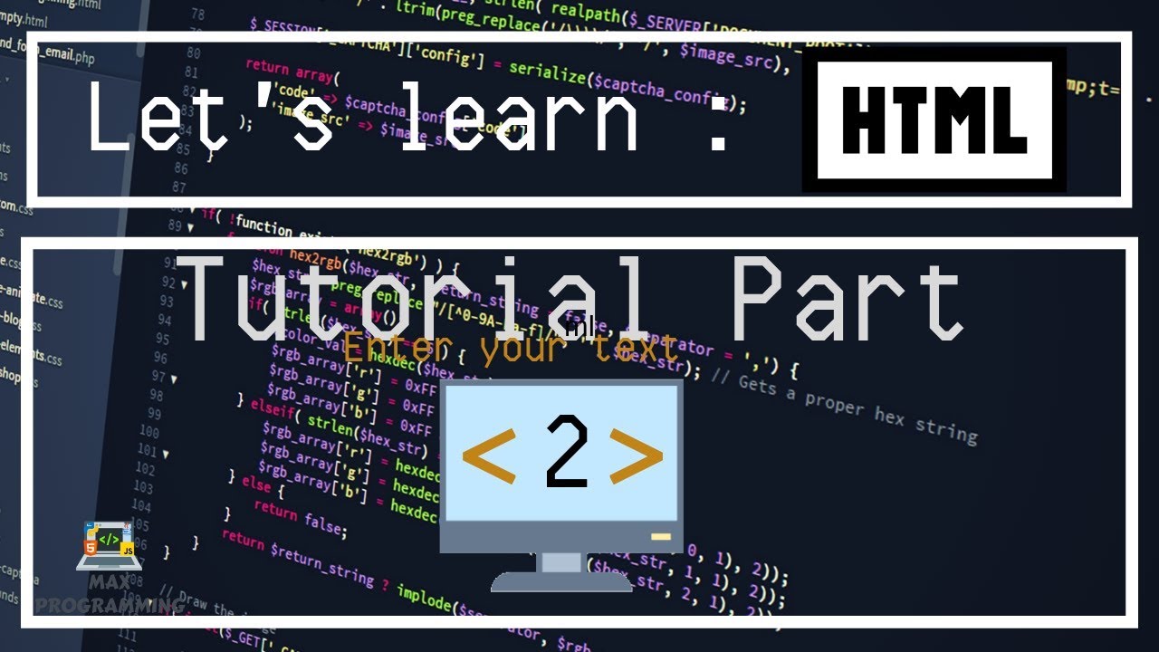 Let S Learn Html Tutorial 2 Formatting Text In Html Youtube