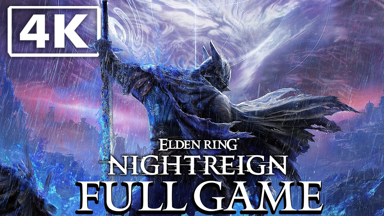 Elden Ring Nightreign Full Game Walkthrough 4k Best Quality Youtube