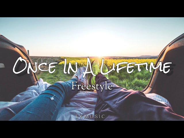 Freestyle Once In A Lifetime Chords Lyrics