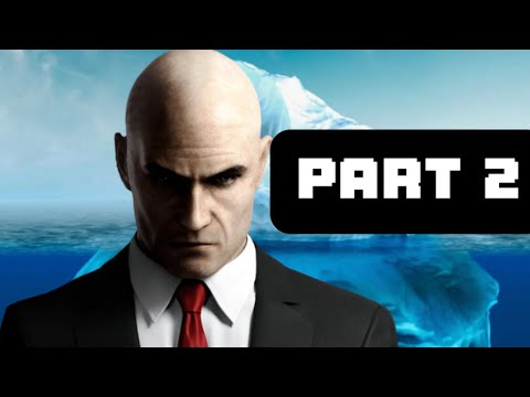 The Hitman Iceberg Explained Part 2 Youtube