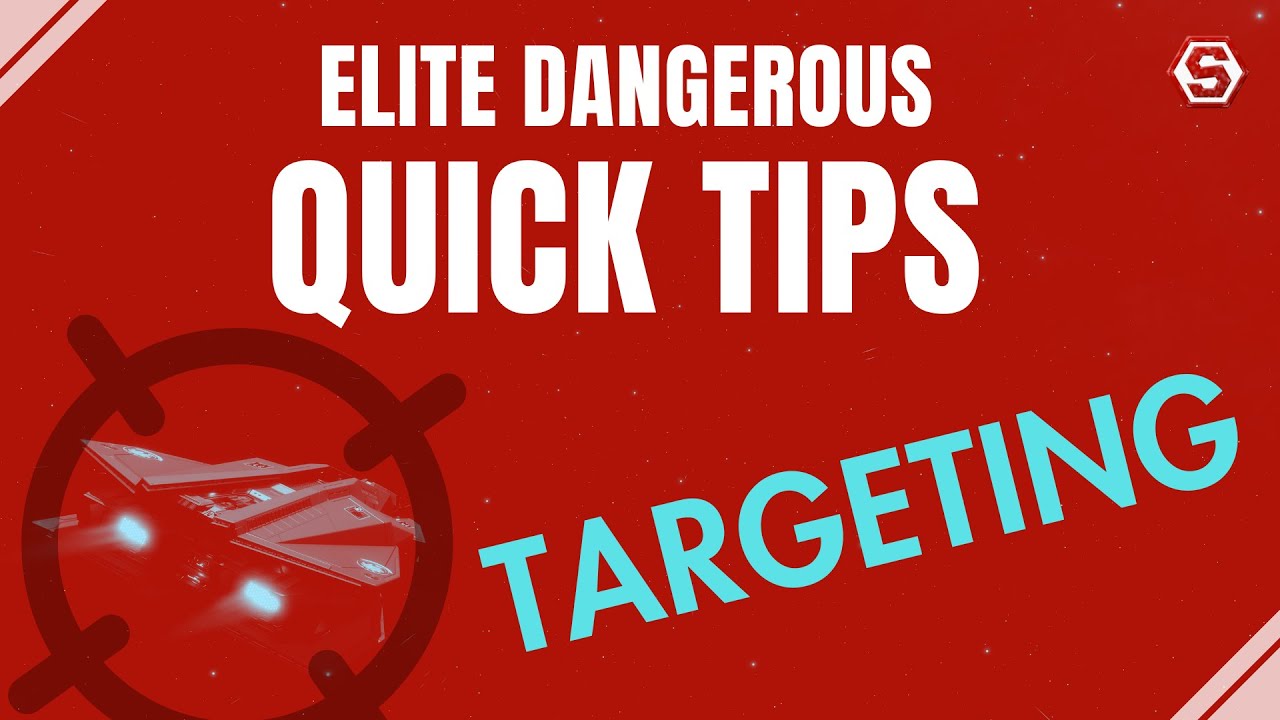 Elite Dangerous Quick Tips Targeting Youtube