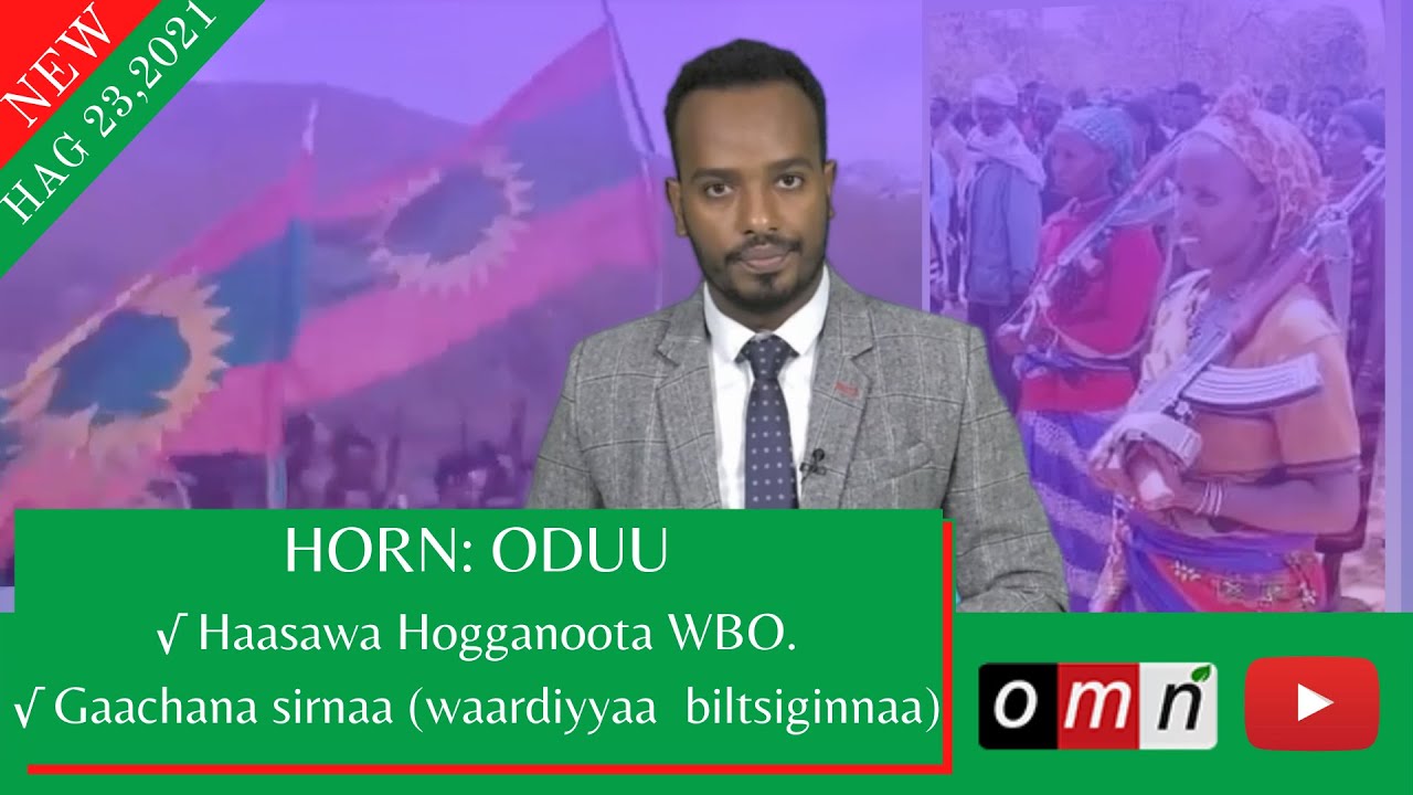 Omn Horn Oduu Hagayya 23 2021 Youtube
