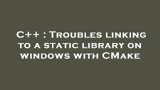 C Cmake Link A Shared Library To Static Libraries By Hey Delphi Mp3