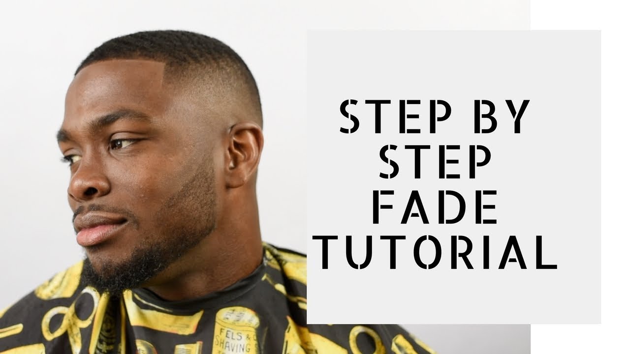 Step By Step Fade Tutorial Youtube