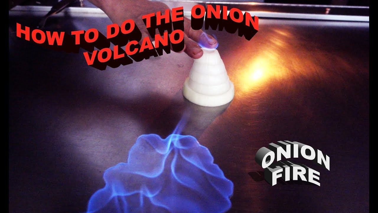 How To Make Onion Volcano Teppanyaki Tricks Revealed And Tutorials