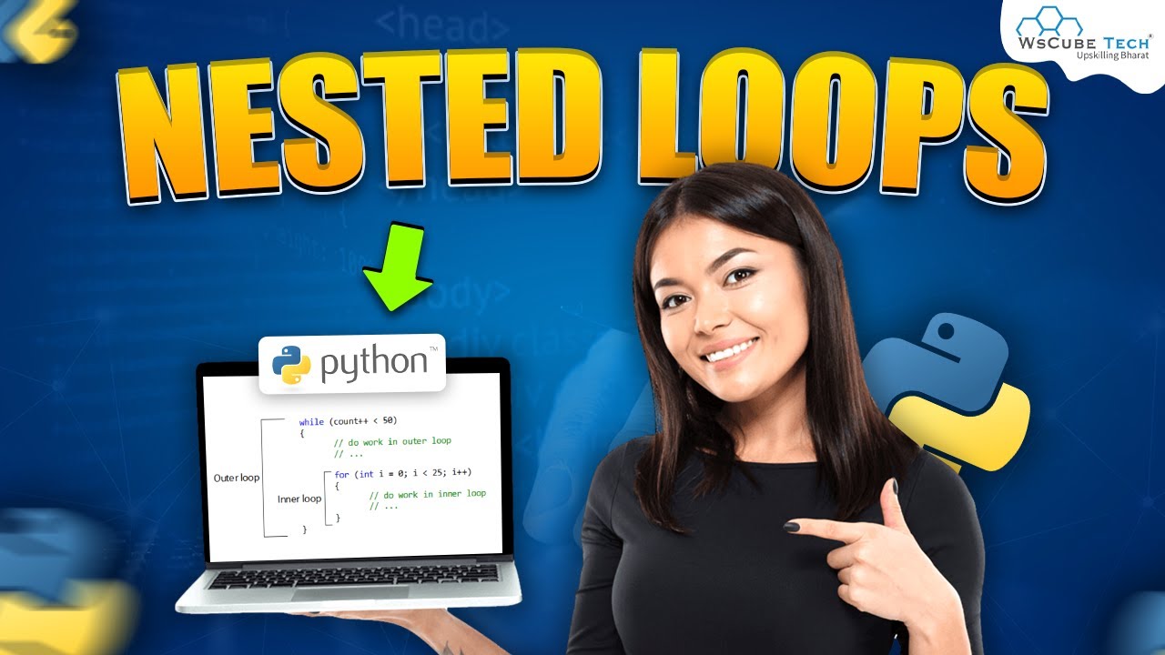Nested Loops In Python Python Tutorial Python Full Course For
