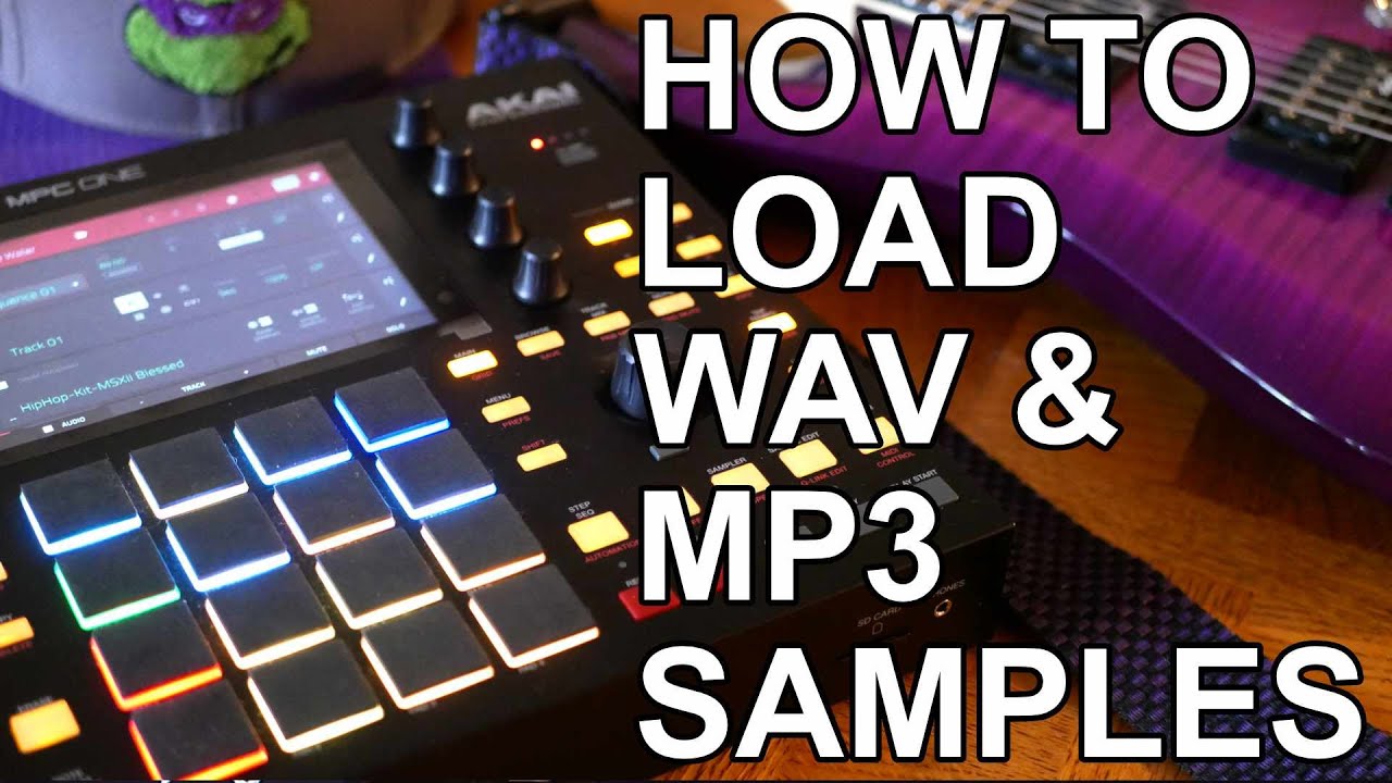 Akai Mpc One How To Load Samples From Loop Kits Wav Mp3 Youtube
