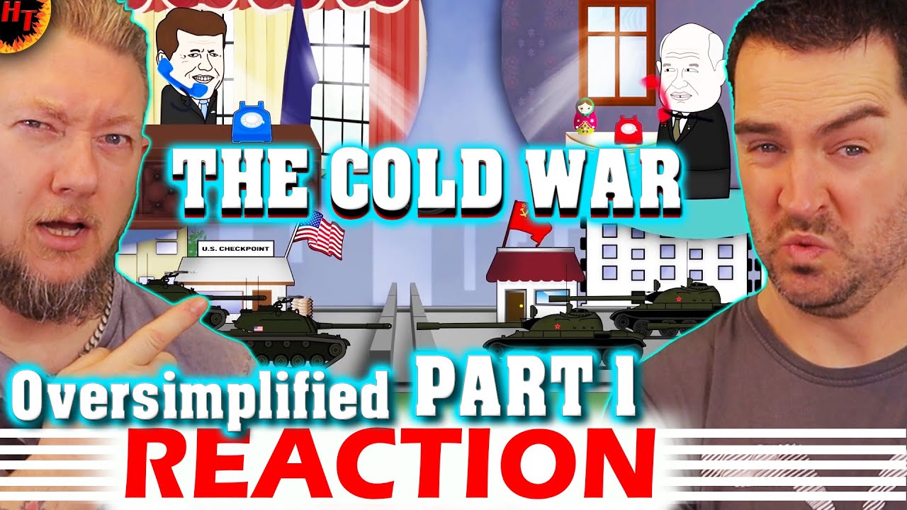 The Cold War Reaction Oversimplified Part 1 Youtube