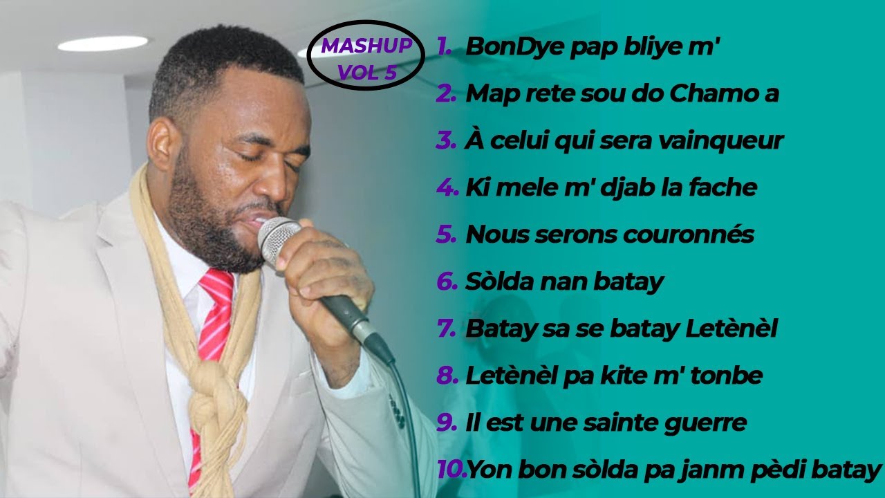 Bondye Pap Bliye M Letènèl Pa Kite M Tonbe Mashup Vol 5 Plm Amen 3 Fois